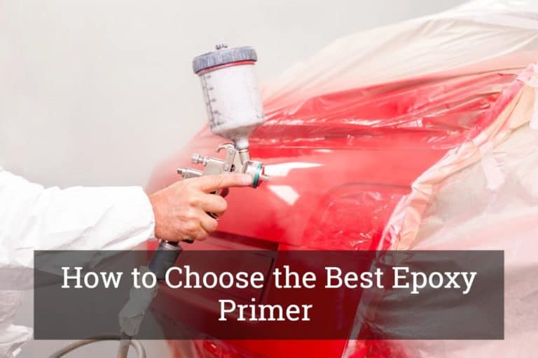 How to Choose the Best Epoxy Primer – A Guide to Making the Right ...