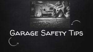 Understanding The Basics Of Garage Safety – Essential Tips – DRIVING LIFE