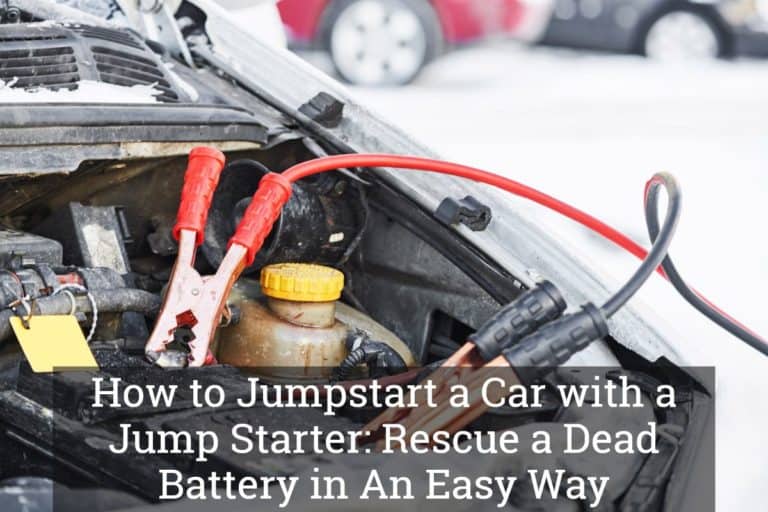 How to Jumpstart a Car with a Jump Starter: Rescue a Dead Battery in An ...