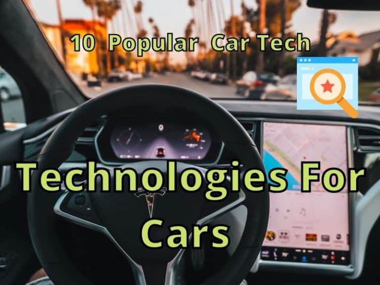 Technologies For Car [10 Popular Car Tech] – DRIVING LIFE